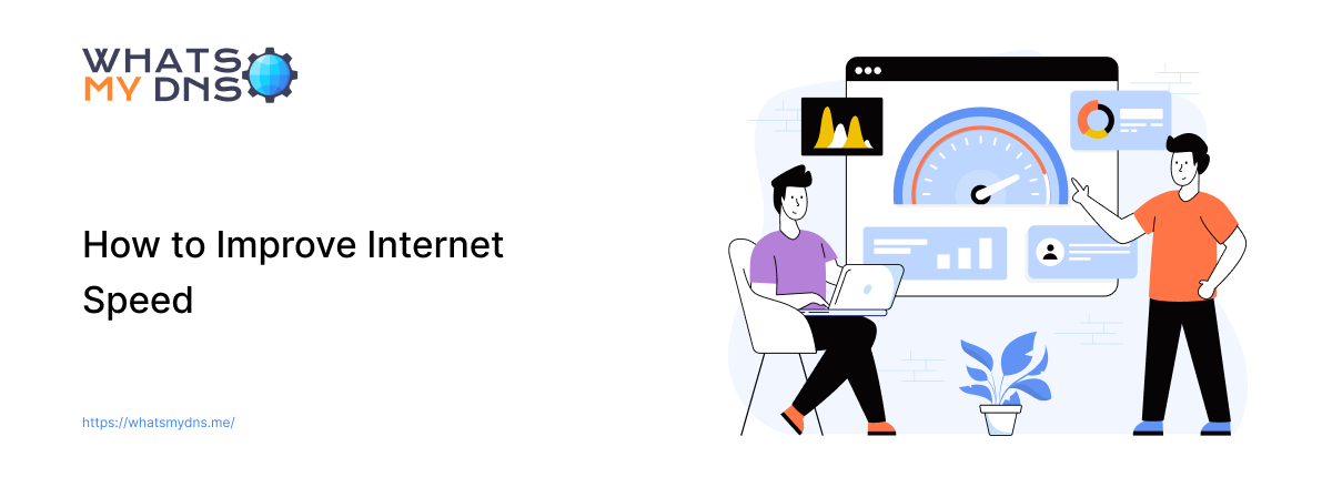 How to Improve Internet Speed: 10 Simple Fixes