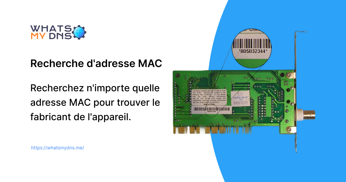 Recherche d'adresse MAC | Rechercher les informations des fournisseurs ...