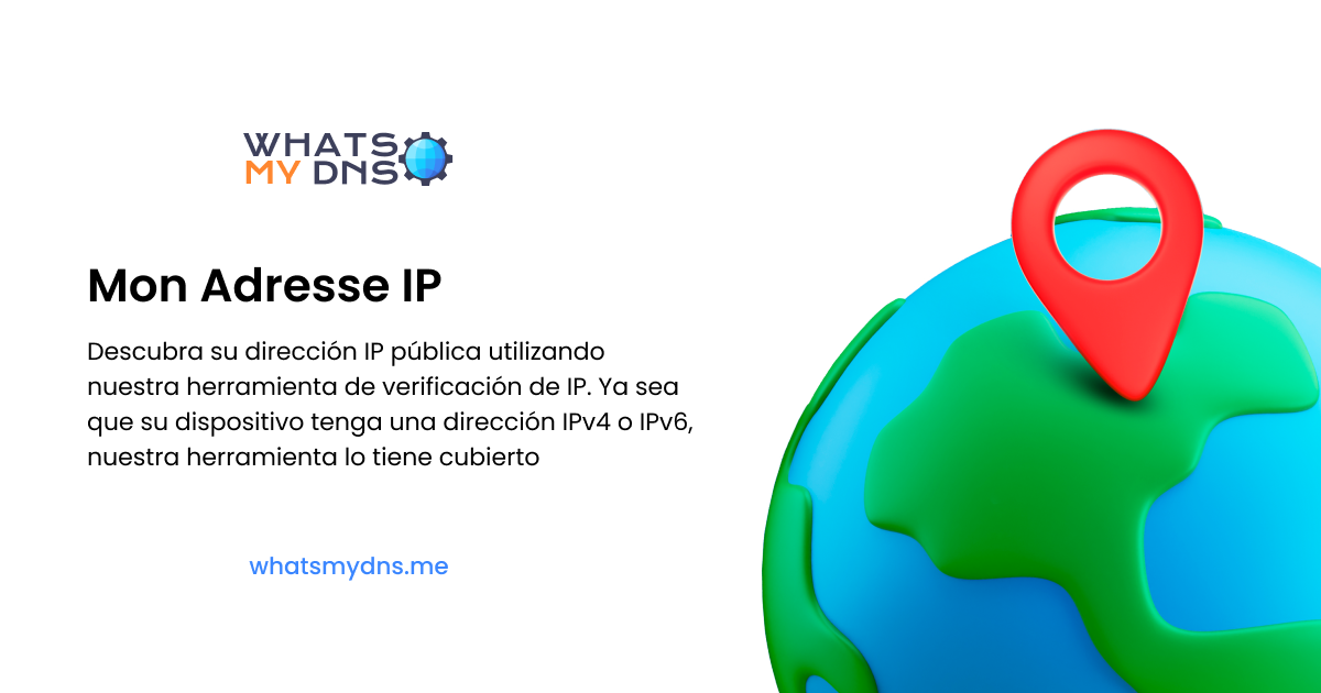 Quelle est Mon Adresse IP - Trouver son IP Publique (IPv4 et IPv6)